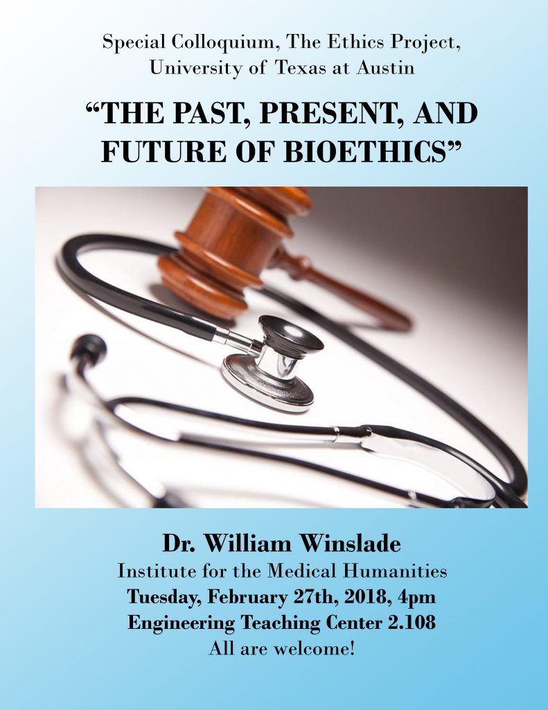 The Ethics Project Lecture “The Past, the Present, and the Future of ...
