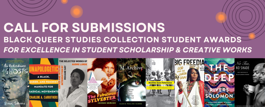 Black Queer Studies Collection Student Awards | THE LAH HERALD