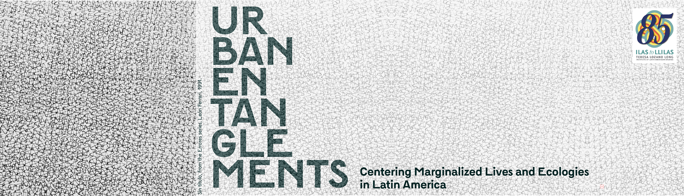 About LLILAS - The Official Website of the Lozano Long Conference at ...