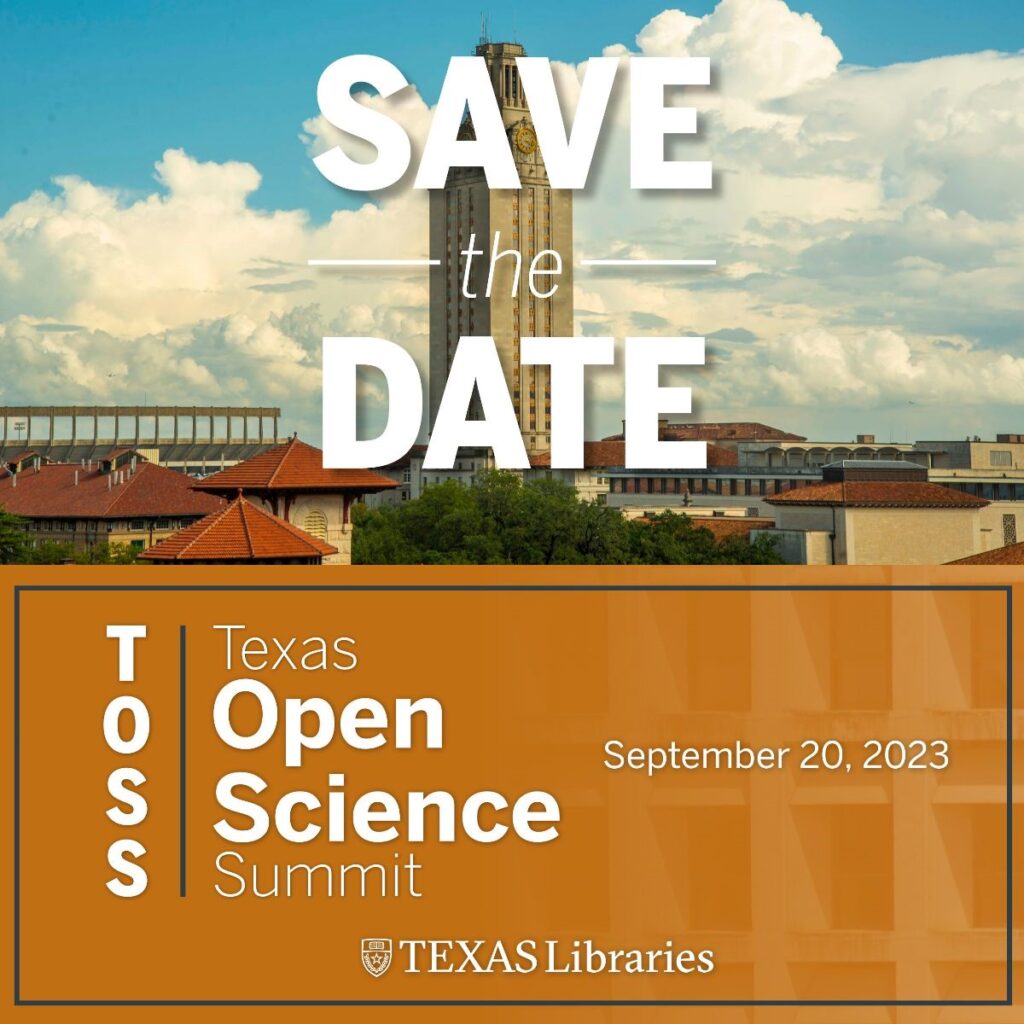 Save the Date – Texas Open Science Summit