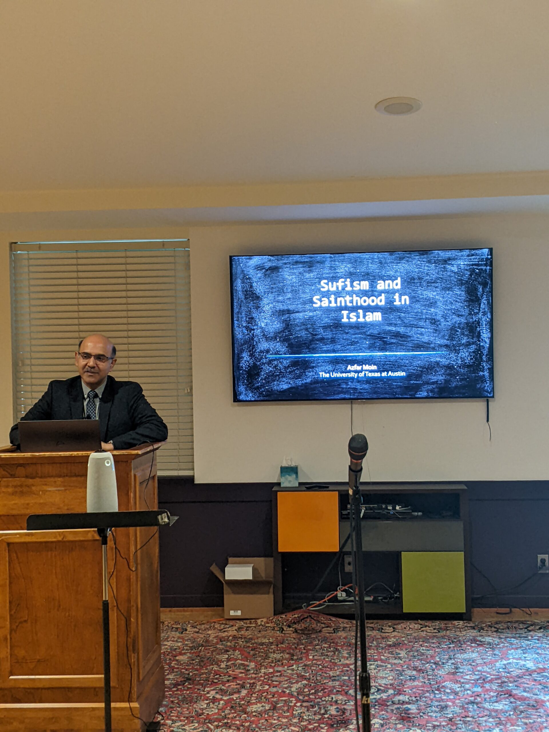 Sufism and Sainthood in Islam: A Public Lecture by Dr. Azfar Moin