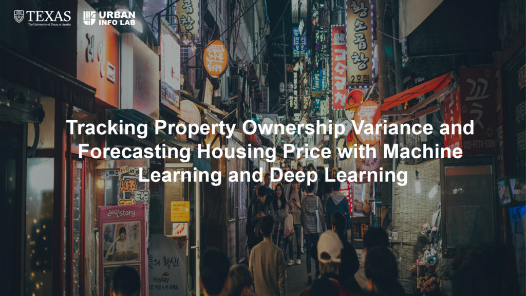 Tracking Property Ownership Variance and Forecasting Housing Price with ...