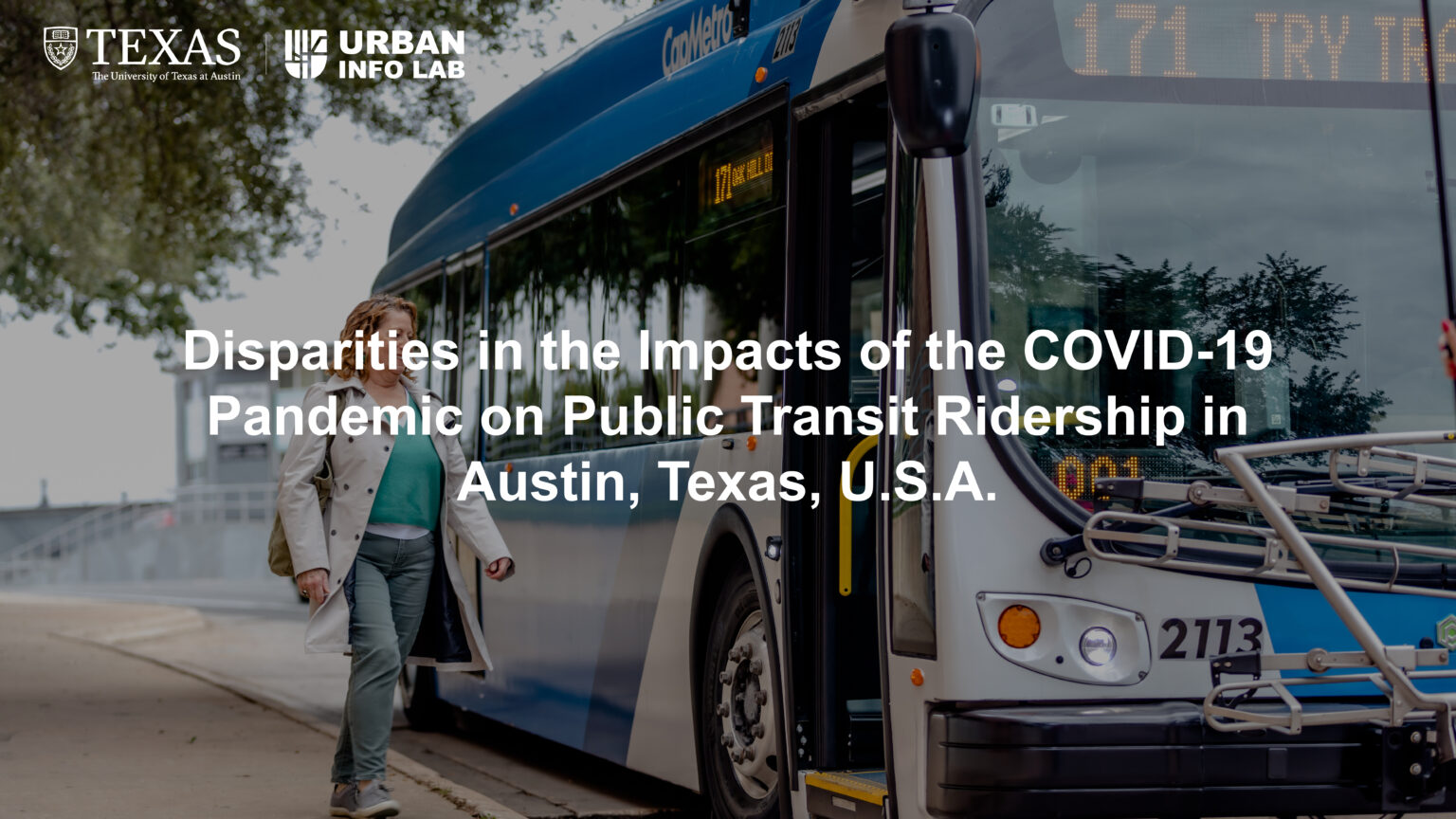 Disparities in the Impacts of the COVID-19 Pandemic on Public Transit ...