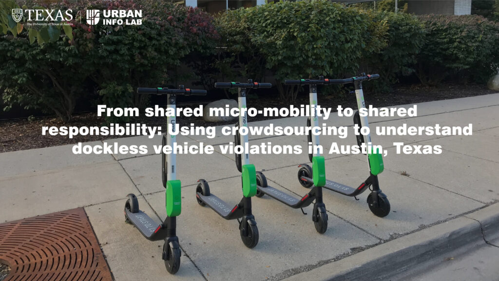 From shared micro-mobility to shared responsibility: Using crowdsourcing to understand dockless ...