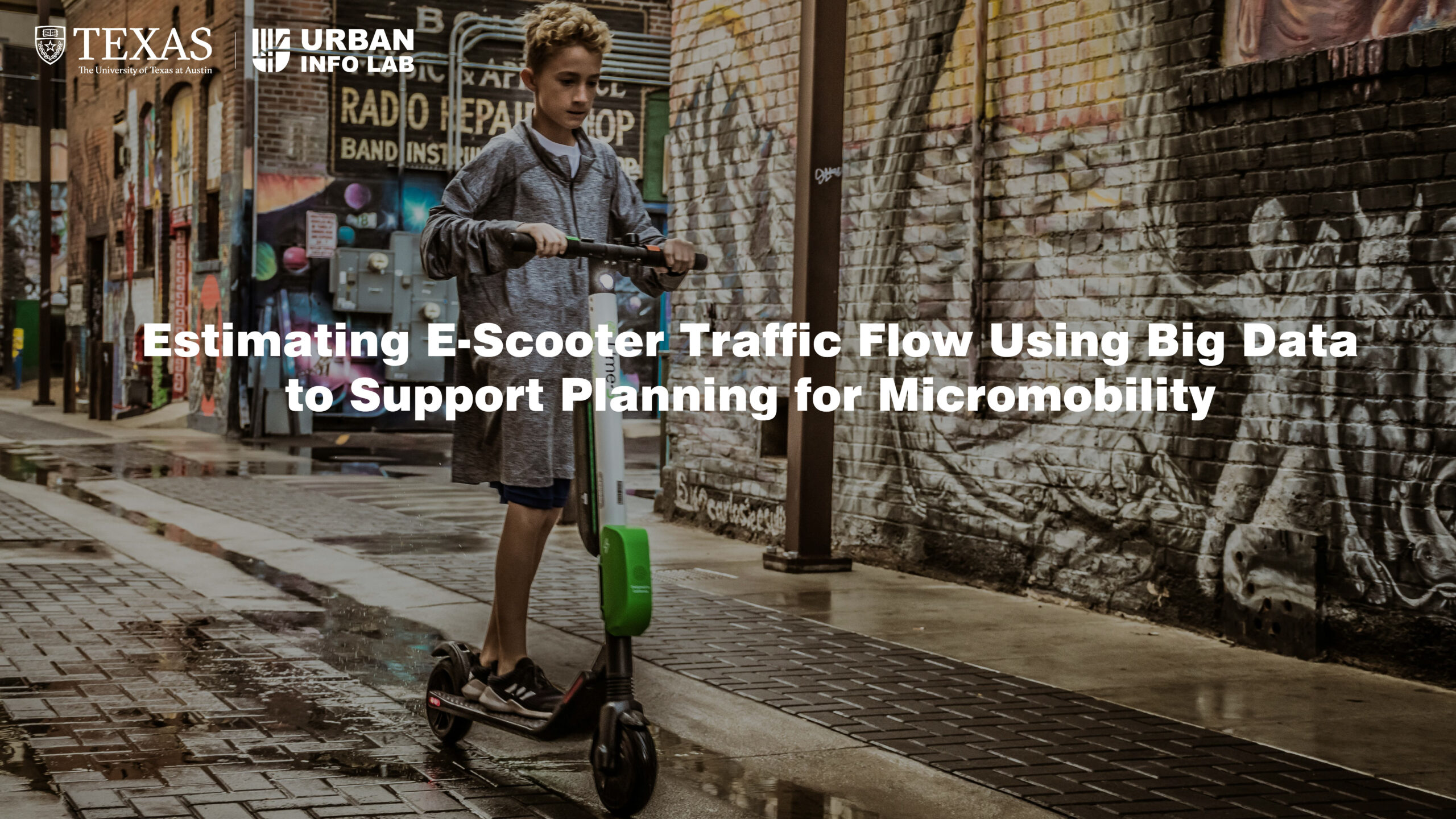 Estimating E-Scooter Traffic Flow Using Big Data to Support Planning for Micromobility - UT ...